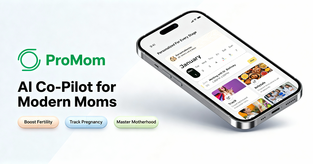 ProMom for Investors — AI Copilot Scaling Modern Motherhood
